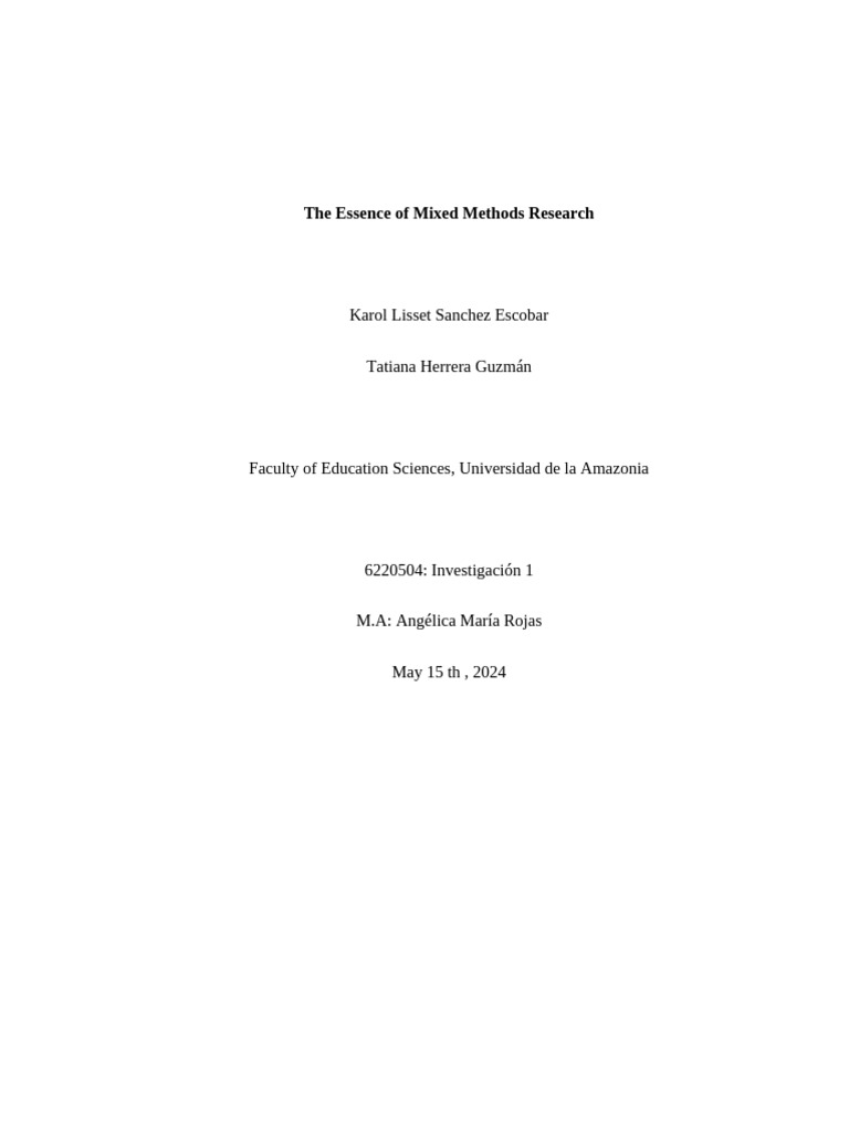 Mixed Method Research Summary Analysis. Tatiana Herrera, Karol Sanchez ...