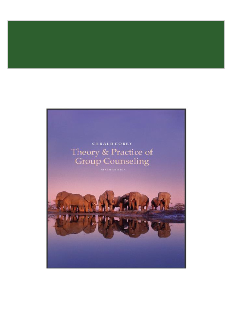 Instant download (Test Bank) Theory and Practice of Group Counseling ... Instant download (Test Bank) Theory and Practice of Group Counseling ...