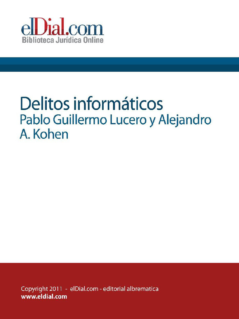 Delitos Informaticos. Pablo Guillermo Lucero | PDF | Darpa | Internet