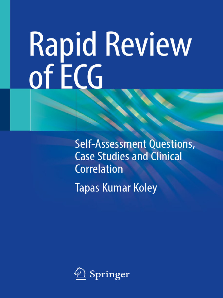 Rapid Review of ECG - Self-Assessment Questions, Case - Tapas Kumar ...