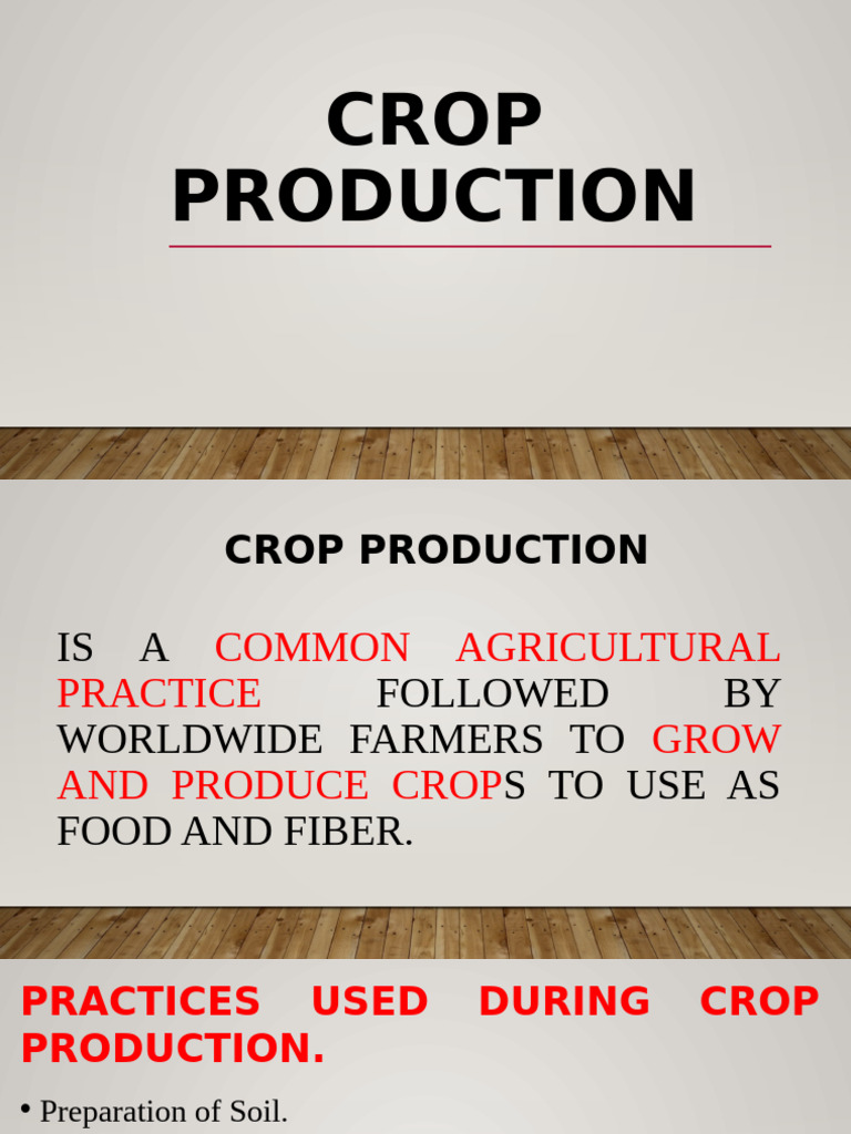 Crop-production Ppt (1) | PDF | Agricultural Machinery | Plough