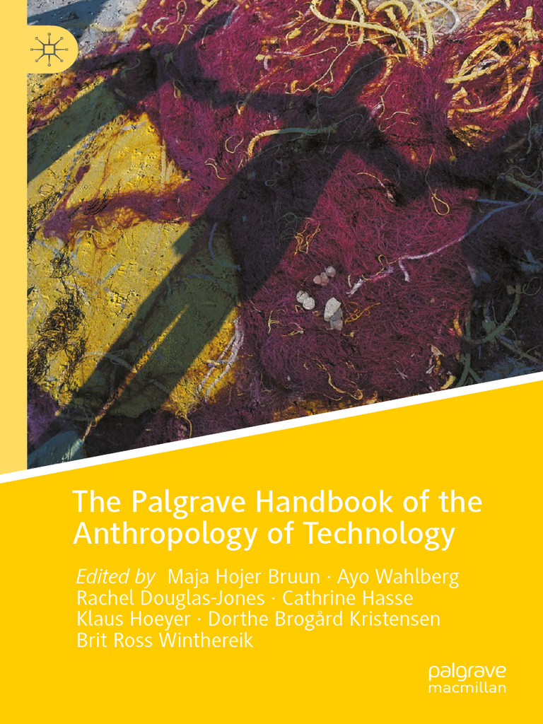 Anthropology of Technology | PDF | Anthropology | Ethnography