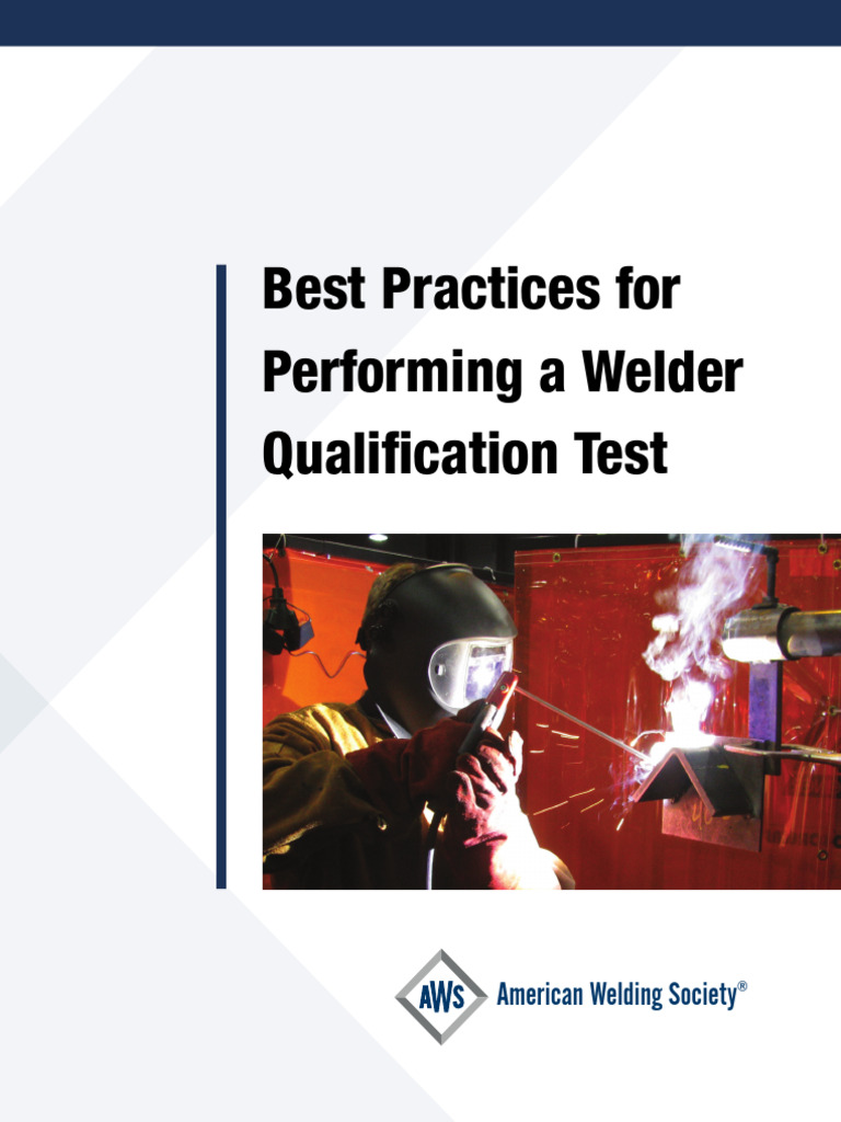 Best Practices For WELDER QUALIFICATION | PDF | Welding | Construction