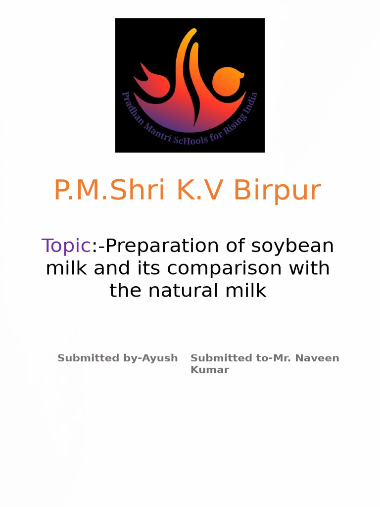 Soybean Milk Preparation and Comparison With Natural Milk | PDF | Milk ...