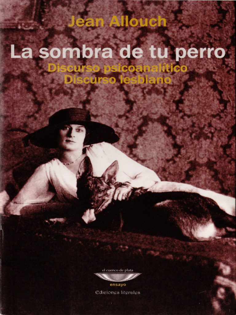 Jean Allouch - La Sombra de Tu Perro | PDF