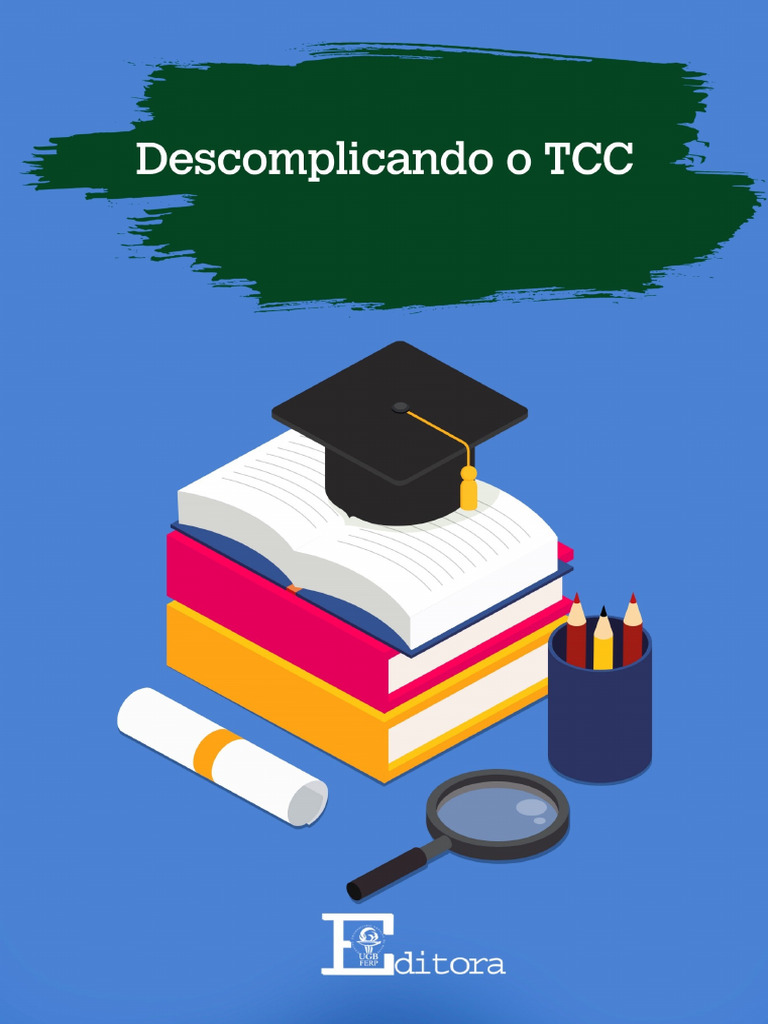 EBOOK-Descomplicando-O-TCC- 2023 | PDF | Pedagogia | Teoria