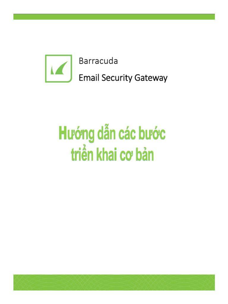 ESG001A - Huong Dan Cac Buoc Trien Khai Barracuda Email Security ...