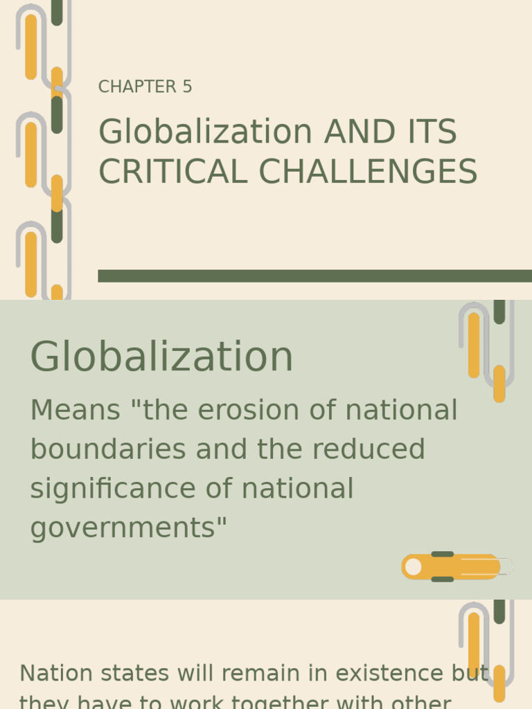 Globalization and It's Critical Challenges With Millenials and ...