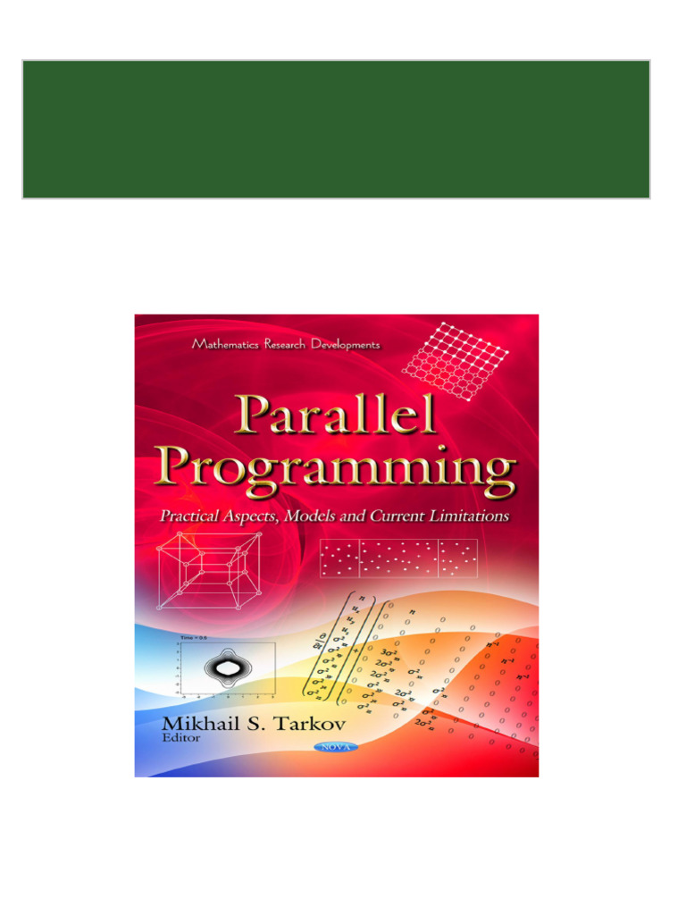 PDF Parallel Programming Practical Aspects Models and Current Limitations download | PDF ...