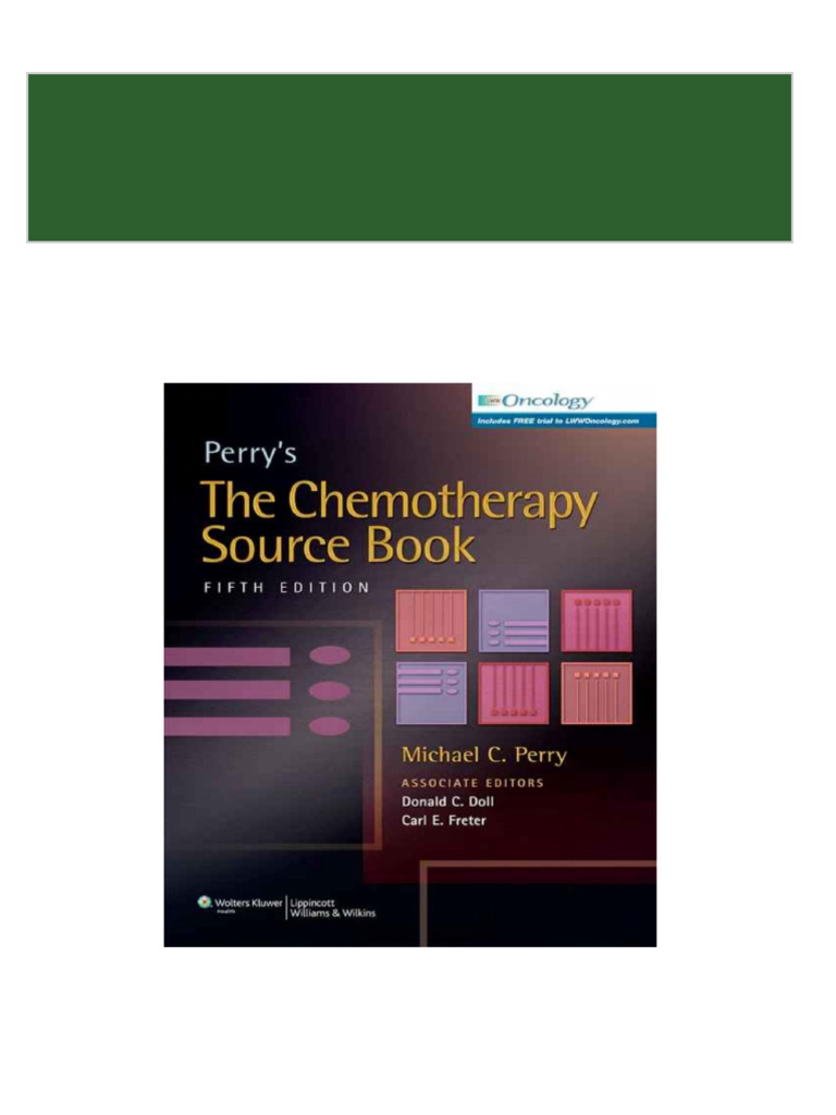 Perry's The Chemotherapy Source Book All Chapters Instant Download ...