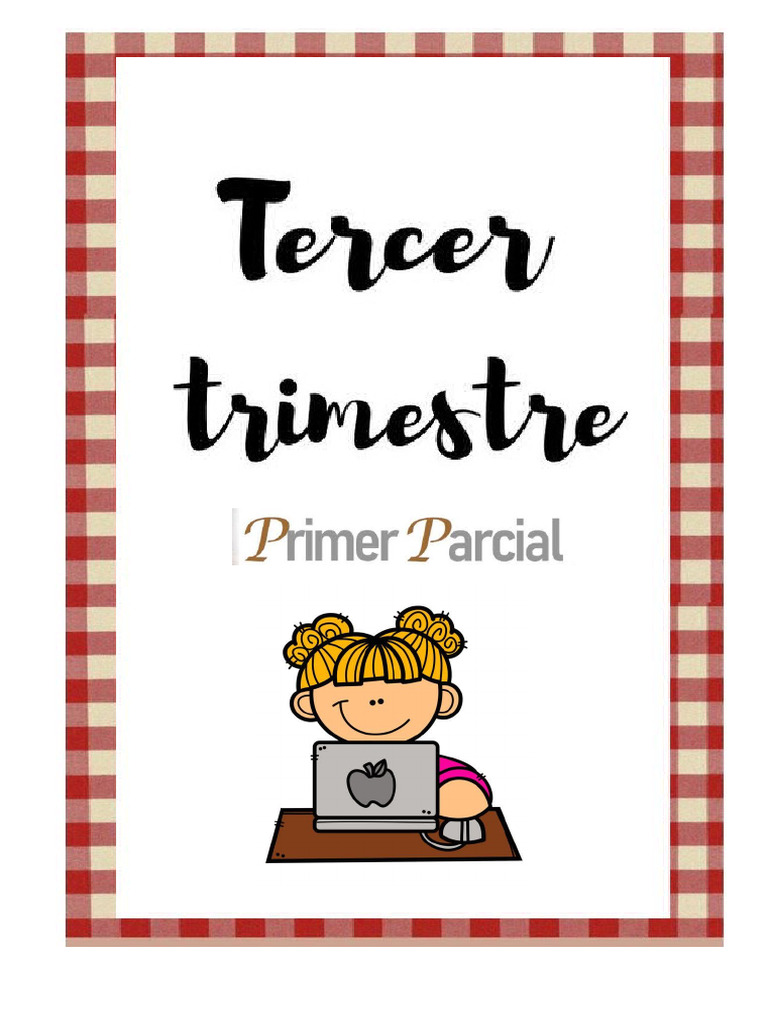 Cáratulas para El Tercer Trimestre Primer Parcial, para Cuadernos de ...