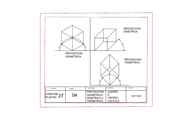 Figura, Isometrica, Dimetrica y Trimetrica-Osorio45 | PDF