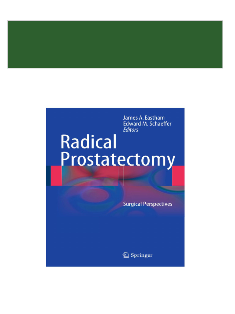 Instant download Radical Prostatectomy Surgical Perspectives pdf all ...