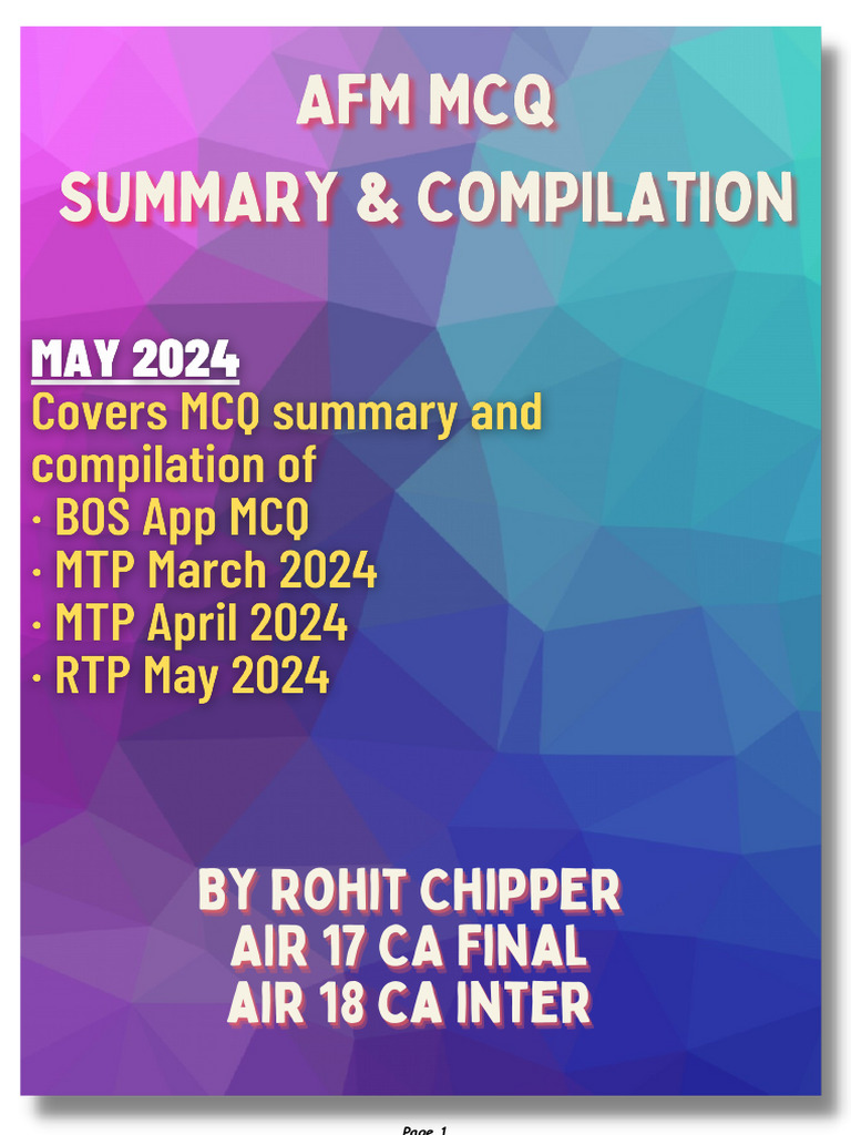 AFM MCQ Compilation and Summary May 2024 | PDF | Futures Contract ...