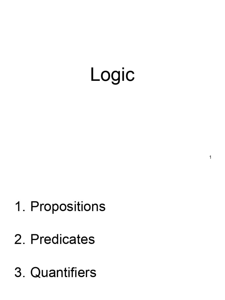 Propositions predicates quantifiers | PDF | Semiotics | Mathematical Logic