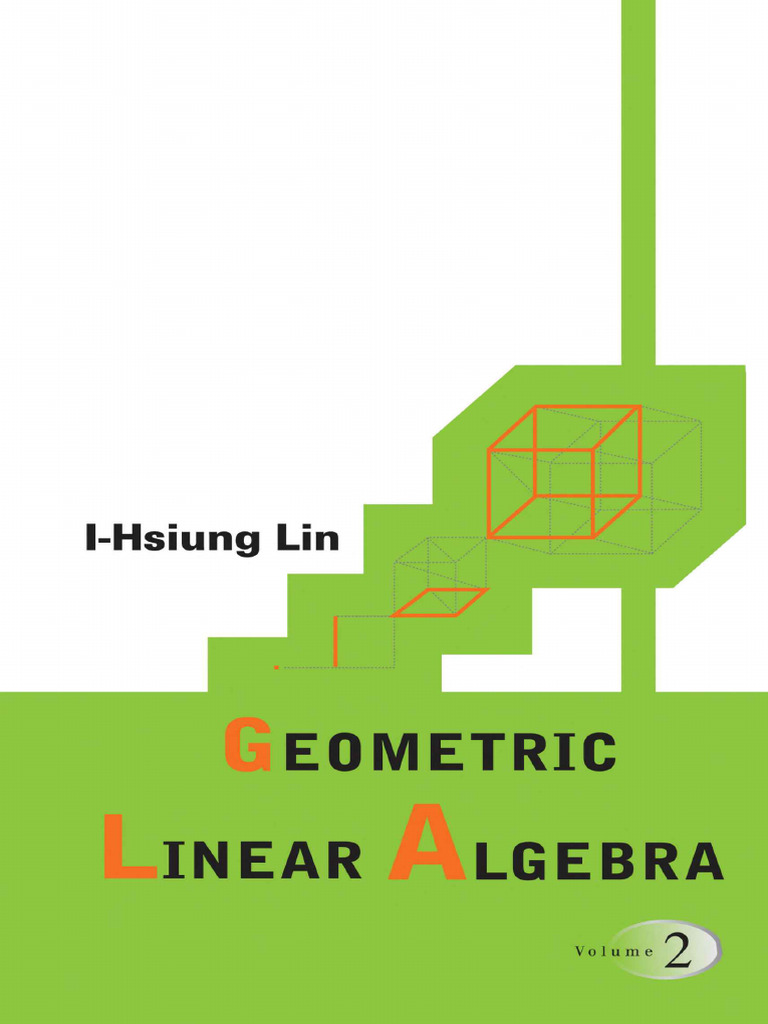 Geometric Linear Algebra Vol2 9789812707758 9812707751 | PDF ...