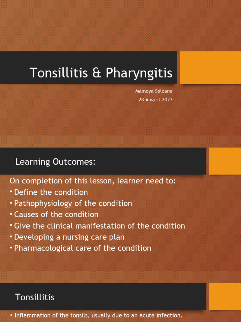 Tonsillitis & Pharyngitis Done | PDF | Medical Specialties | Clinical Medicine