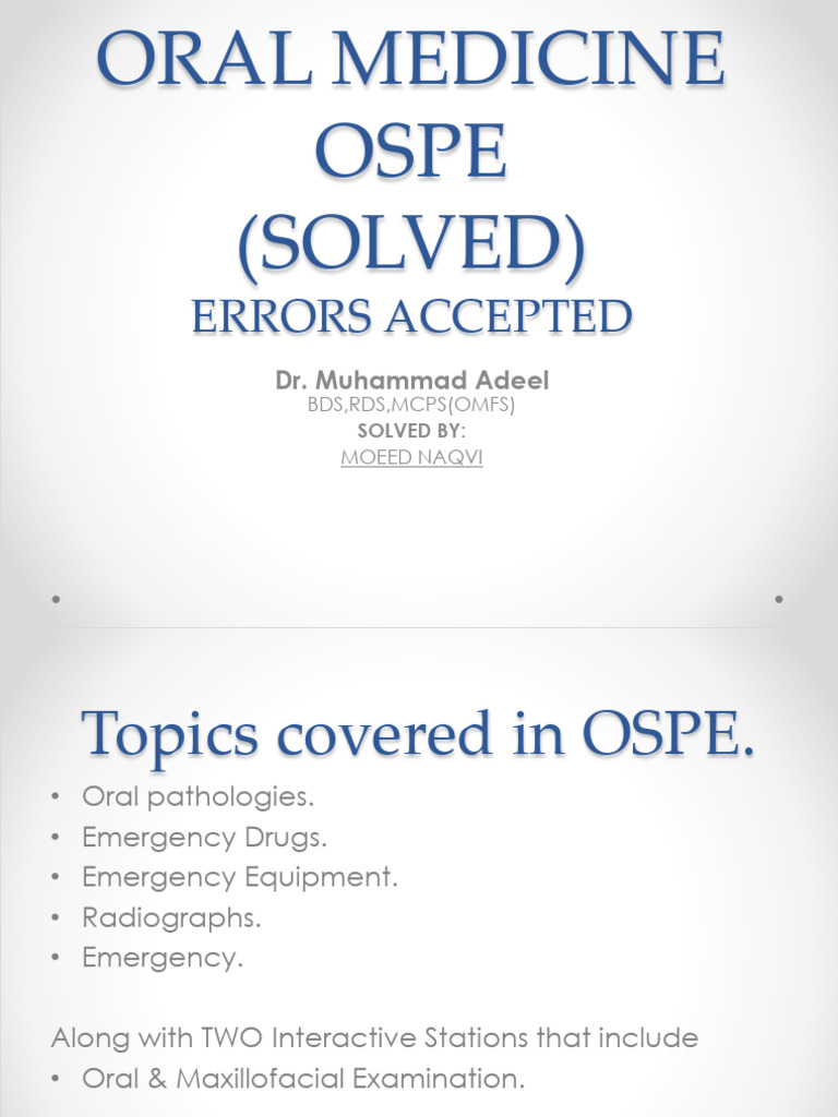 Oral Medicine Ospe (Solved | PDF | Diseases And Disorders | Clinical Medicine