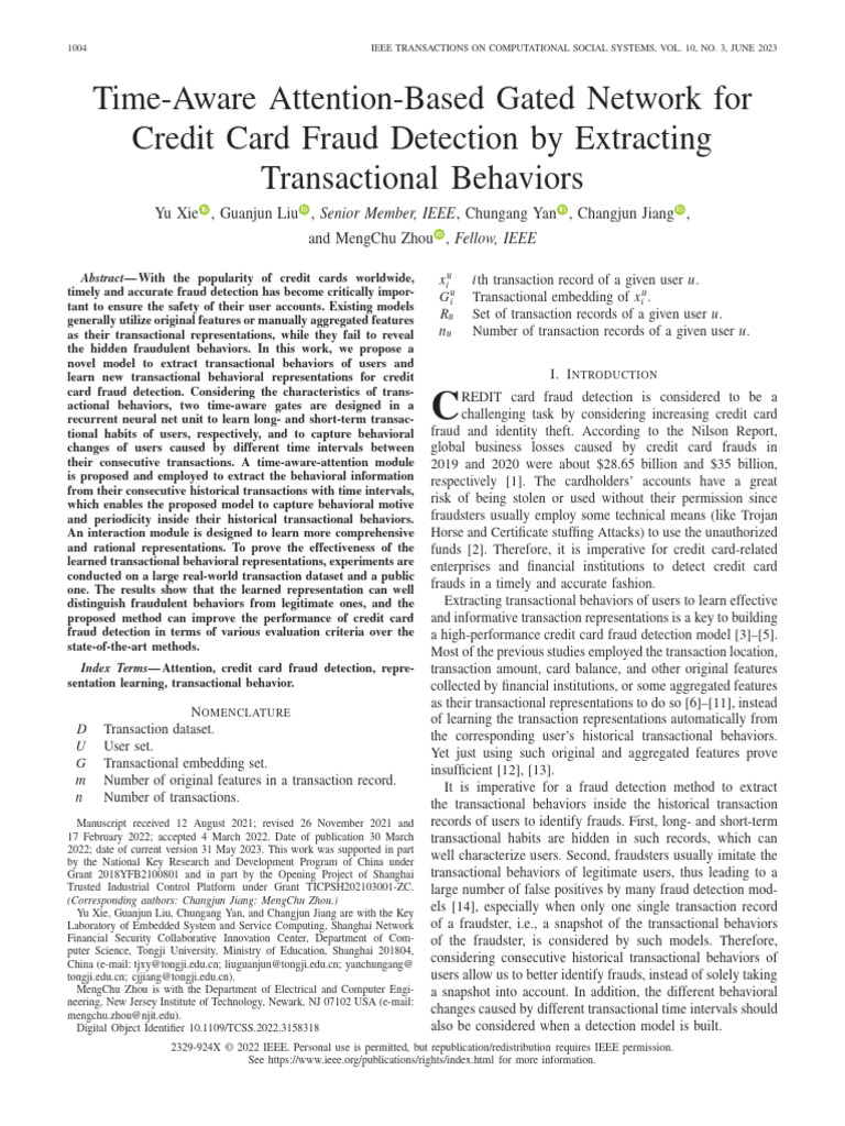 Time Aware Attention Based Gated Network For Credit Card Fraud Detection By Extracting 7741