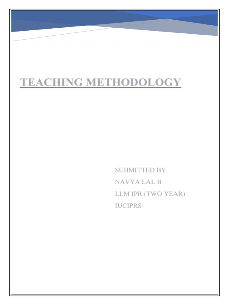 TEACHING METHODOLOGY | PDF | Teaching Method | Curriculum