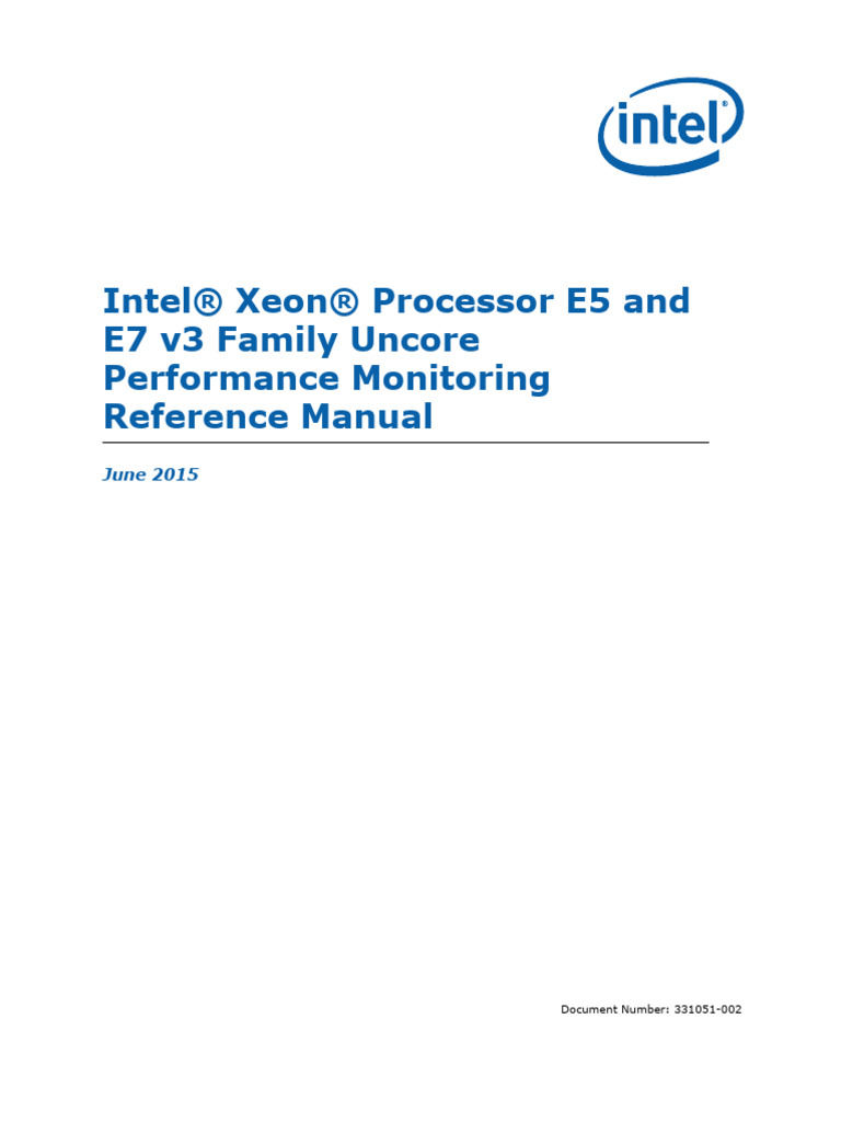 Intel® Xeon® Processor E5 and E7 v3 Family Uncore Performance Monitoring Reference Manual | PDF ...