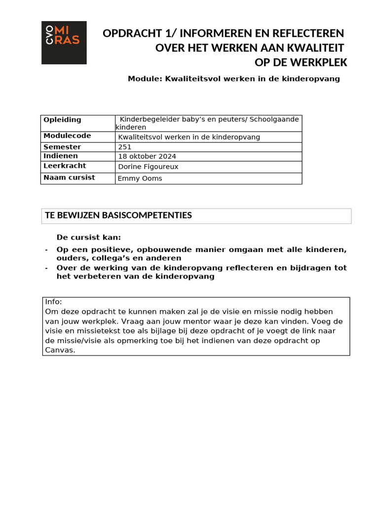 251 Opdracht 1 - Informeren en Reflecteren Over Het Werken Aan ...