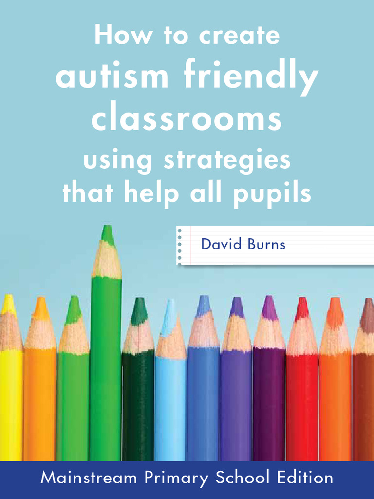 Autism-Friendly Classroom Strategies | PDF | Autism Spectrum | Teachers
