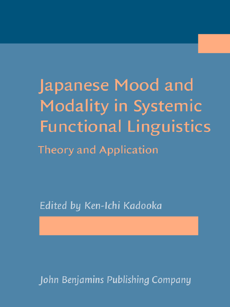 Japanese Mood and Modality in Systemic Functional Linguistics - Theory and Application (2021 ...