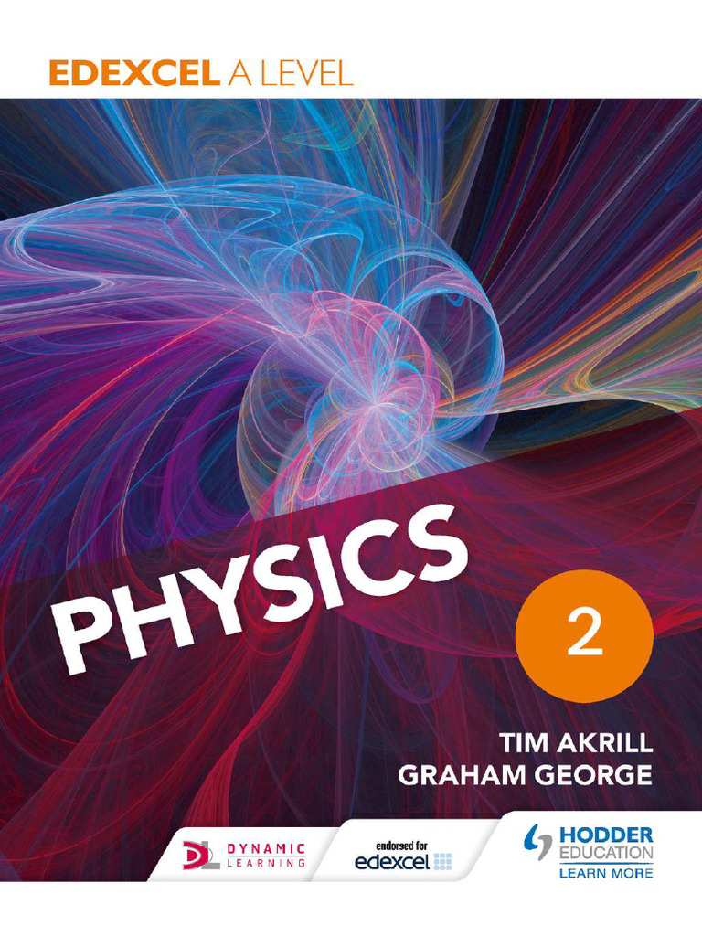 Edexcel A Level Physics Student Book 2 Hodder | PDF
