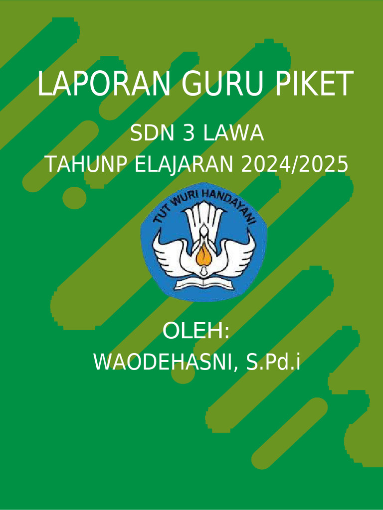 Laporan Tugas Guru Piket SDN 3 Lawa | PDF