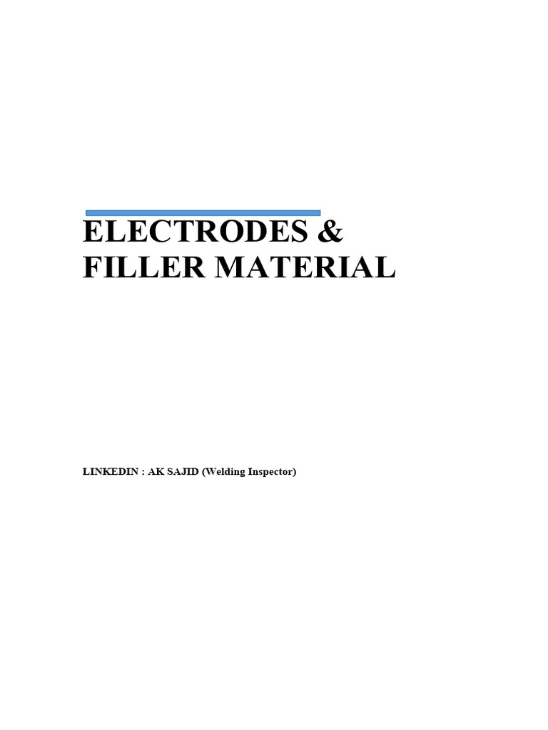 Electrode and Filler Material Overview | PDF | Construction | Welding