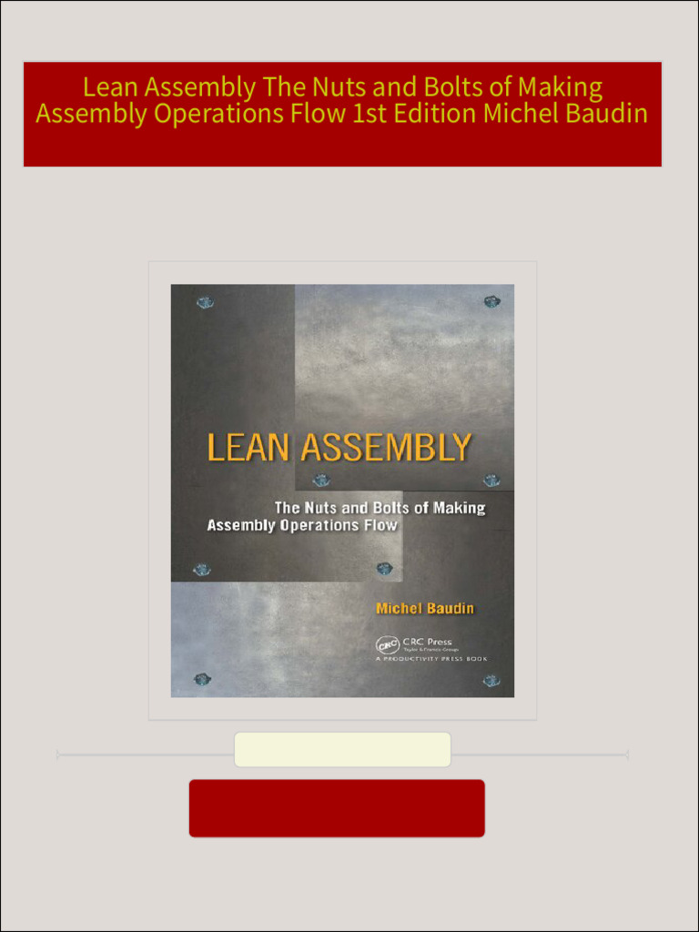 Instant download Lean Assembly The Nuts and Bolts of Making Assembly ... Instant download Lean Assembly The Nuts and Bolts of Making Assembly ...