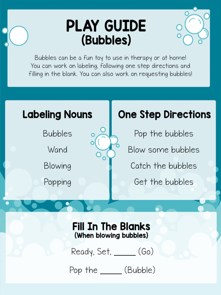 Play Guide - Bubbles | PDF