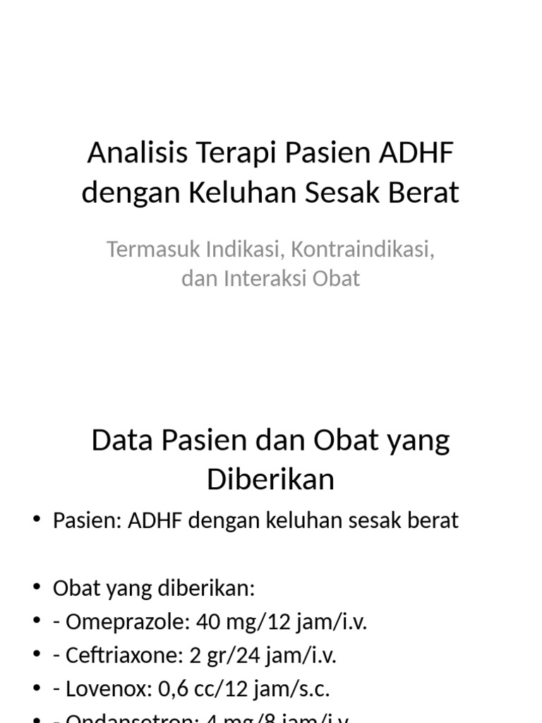 Terapi ADHF: Analisis Obat dan Interaksi | PDF