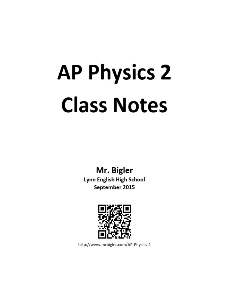 Notes AP Physics 2 | PDF | Experiment | Scientific Method