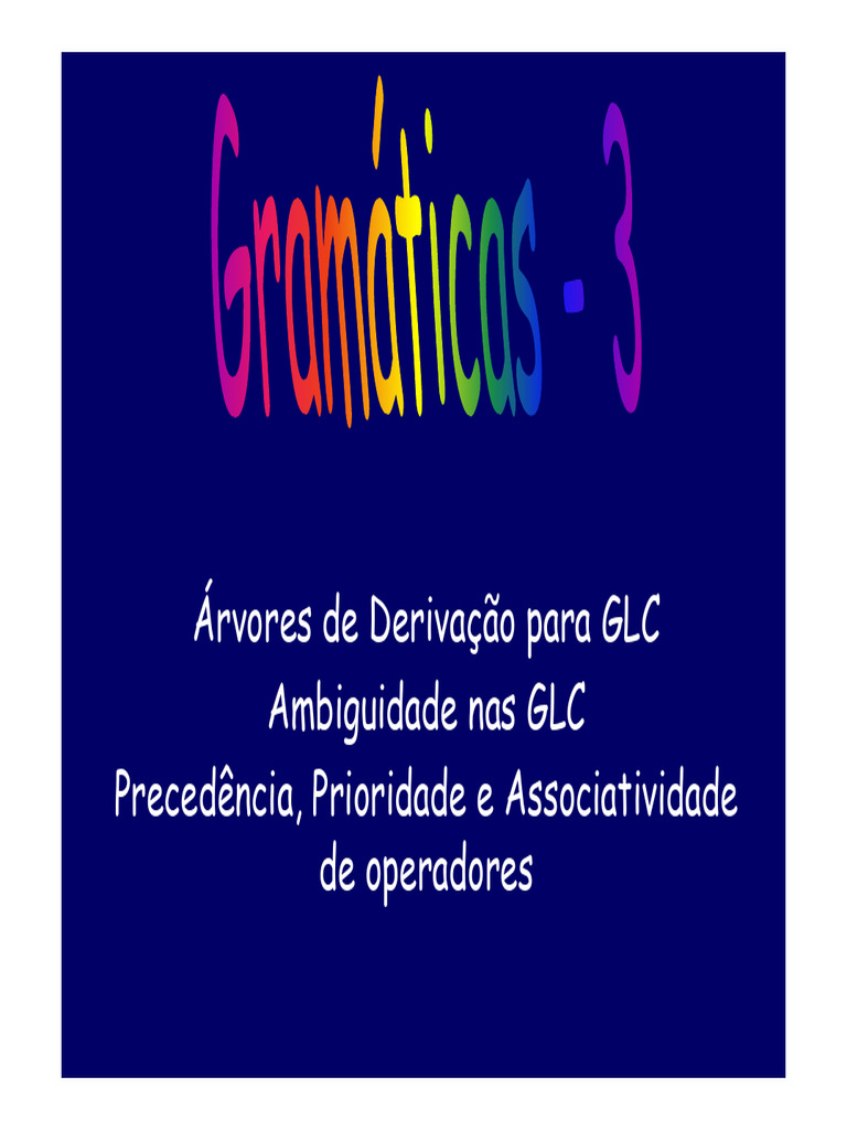 Aula 3 - gramatica_3_2015 | PDF | Compilador | Análise sintática ...