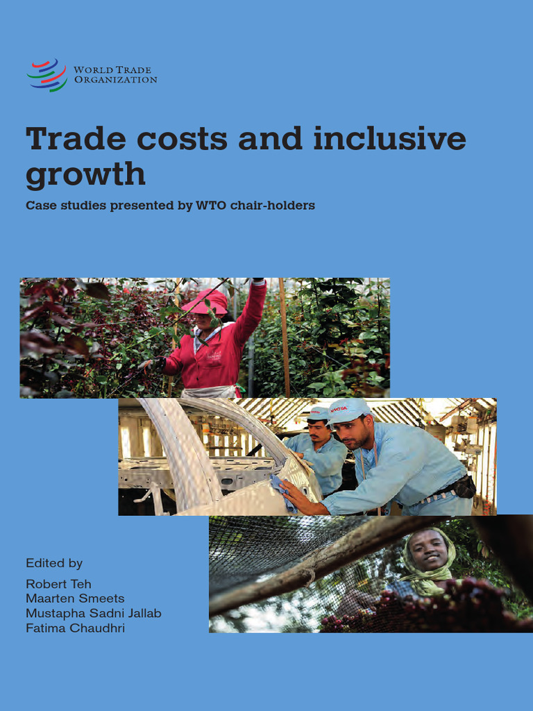 Trade Costs Incl Growth Full e | PDF | World Trade Organization | Trade