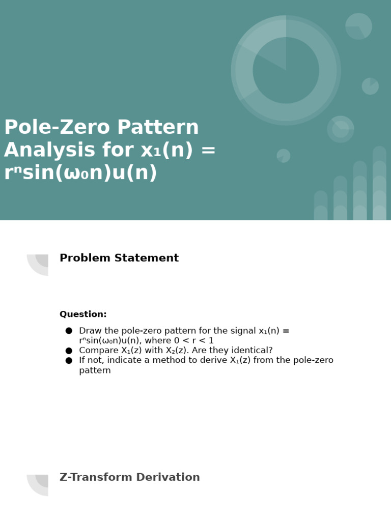 Pole-Zero Pattern Analysis for x₁ (n) = rⁿsin (ω₀n) u (n) | PDF