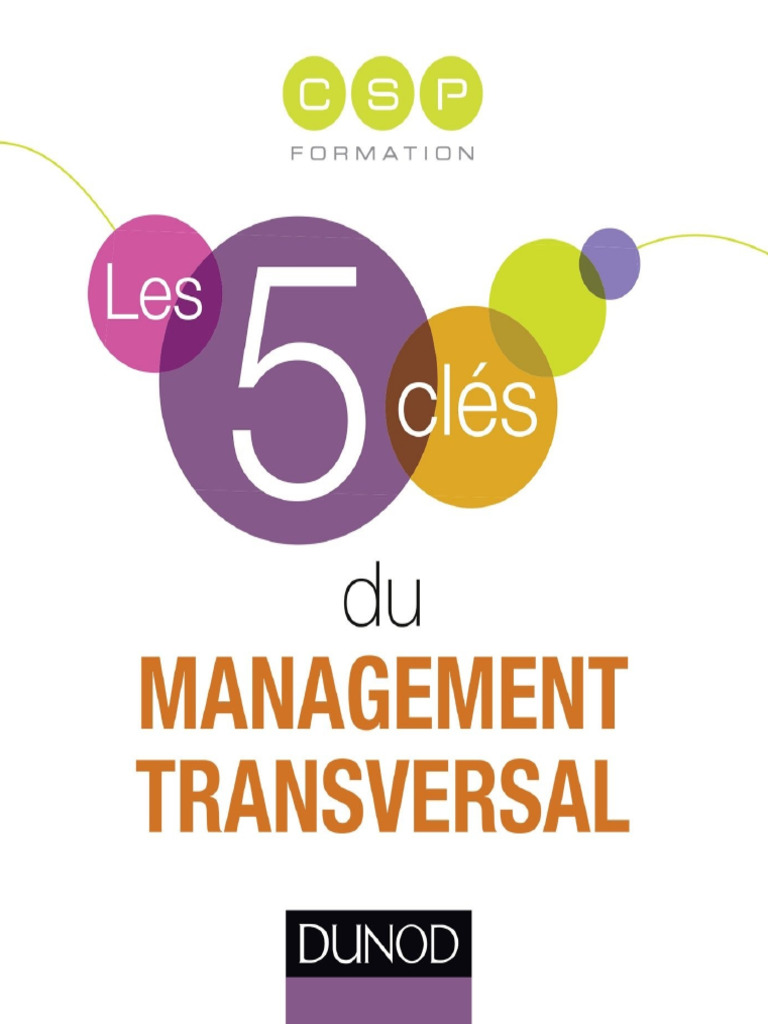 Les 5 Clés Du Management Transversal - Dunod | PDF