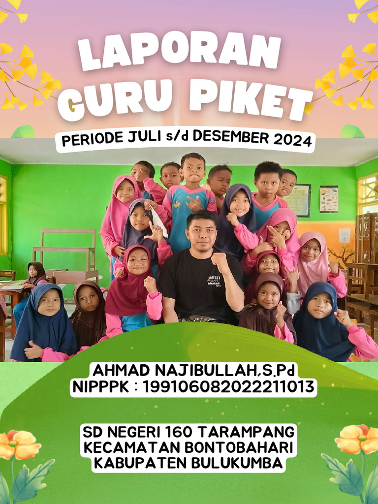 Salinan dari Salinan dari Salinan dari LAPORAN PIKET JULI - DESEMBER ... Salinan dari Salinan dari Salinan dari LAPORAN PIKET JULI - DESEMBER ...