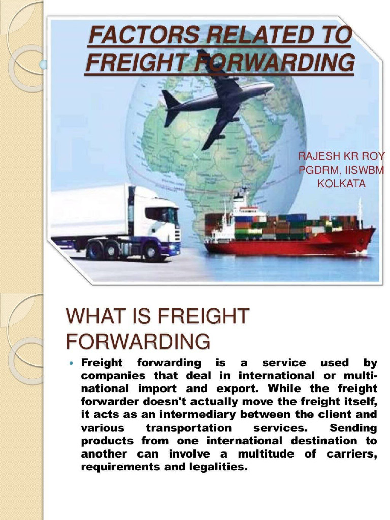 Factors Related To Freight Forwarding in Logistic Company and Supply ...
