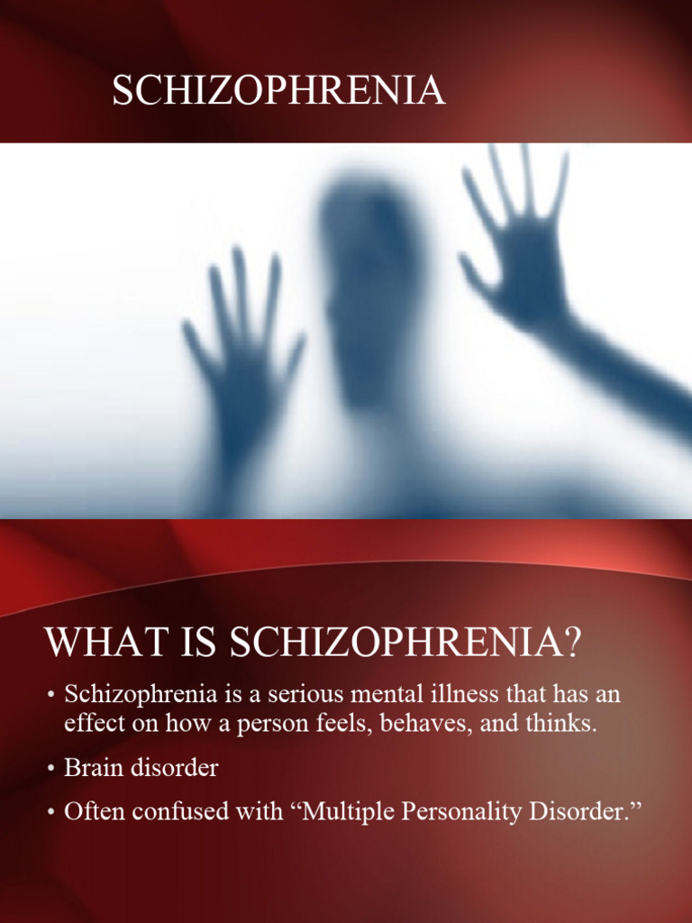 SCHIZOPHRENIA | PDF | Schizophrenia | Mental Disorder