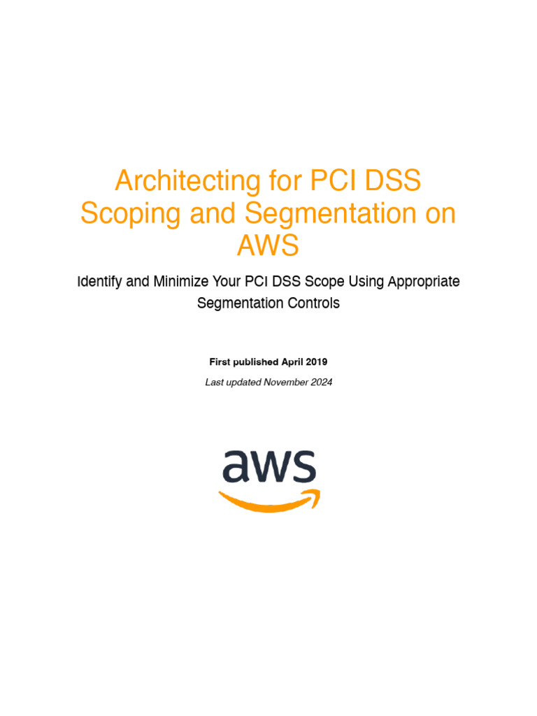 Architecting For PCI DSS Scoping and Segmentation On AWS 1733278898 ...