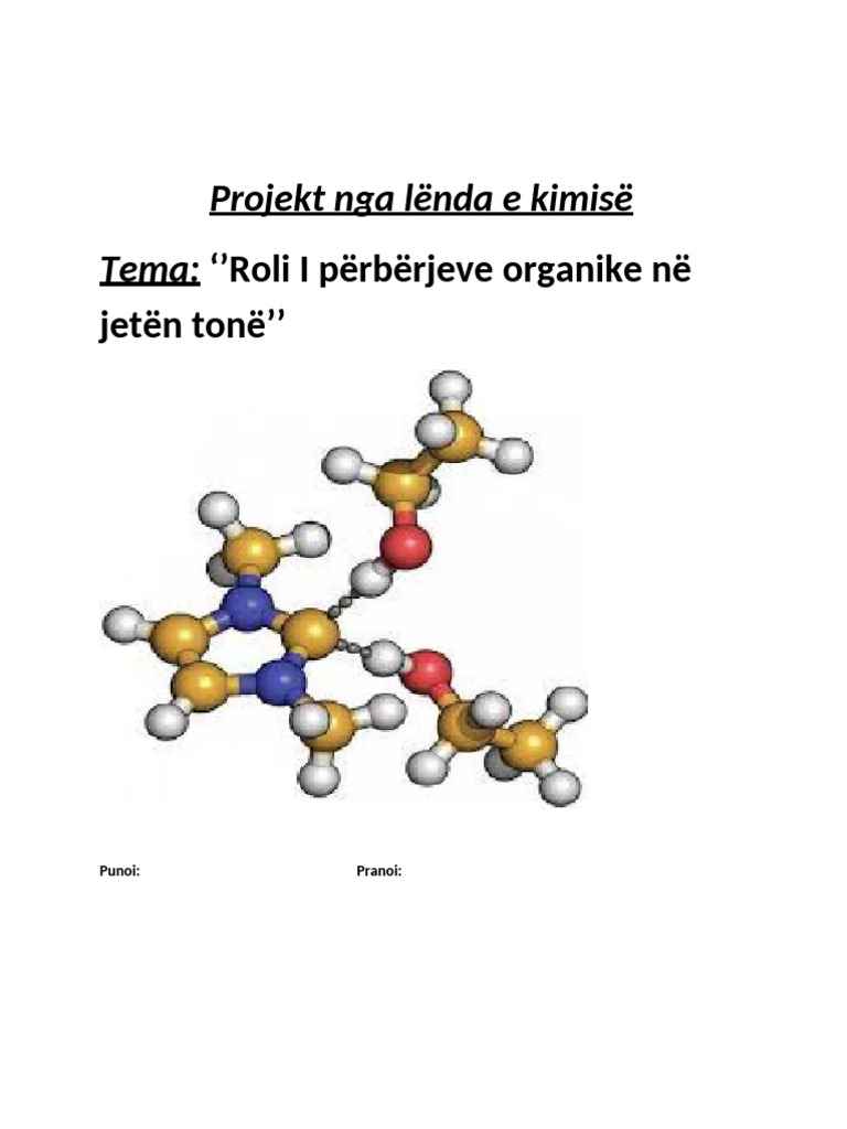 'Roli I Përbërjeve Organike Në Jetën Tonë'' | PDF