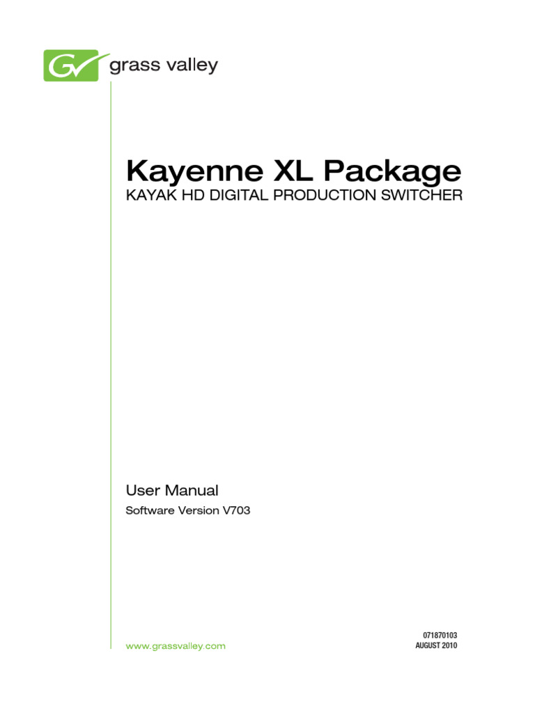 Kayenne XL Panel Kayak HD User Manual, Version 7.0.3 | PDF | Faq ...