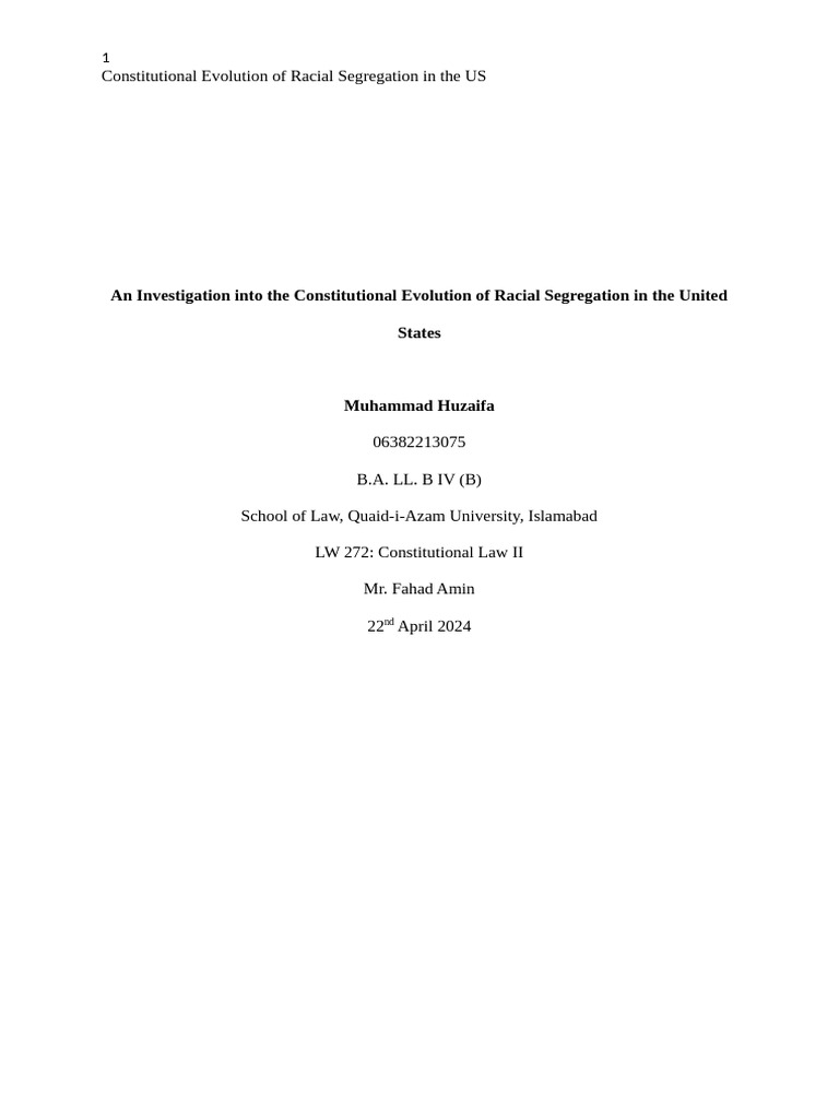 An Investigation Into The Constitutional Evolution of Racial ...