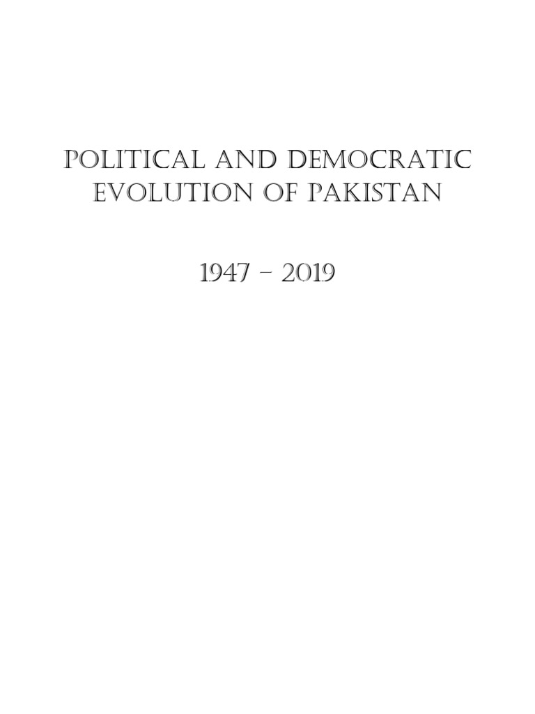 Pakistan's Democratic Evolution: 1947-2019 | PDF | Pakistan | Government