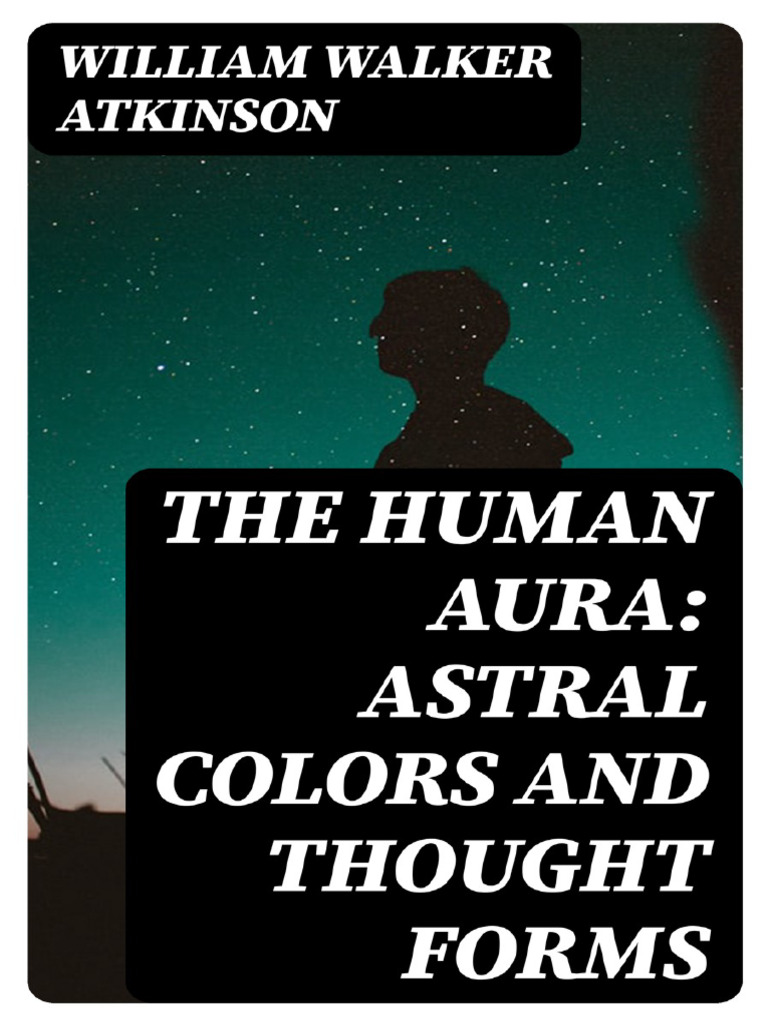 Understanding the Human Aura and Colors | PDF