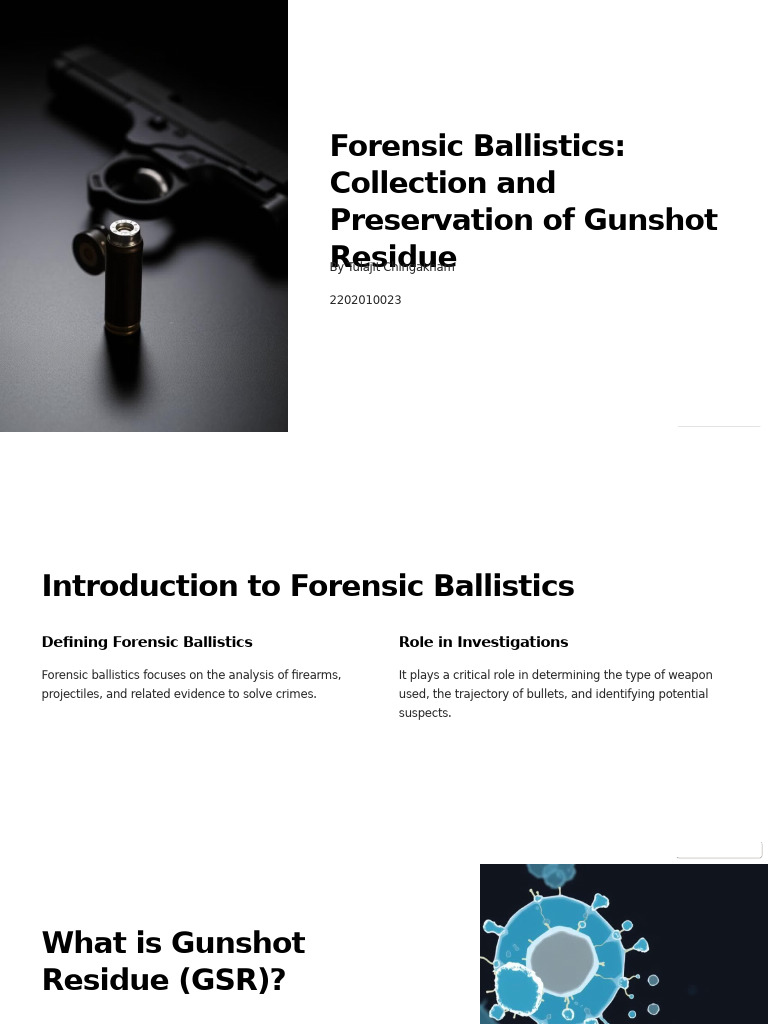 Forensic Ballistics Collection and Preservation of Gunshot Residue ...