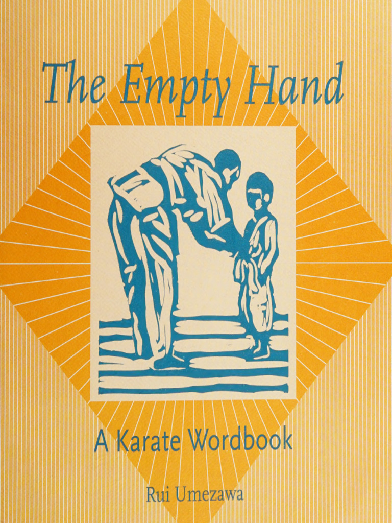 The_Empty_Hand_A_Karate_Wordbook_-_Rui_Umezawa | PDF | Karate | Kanji